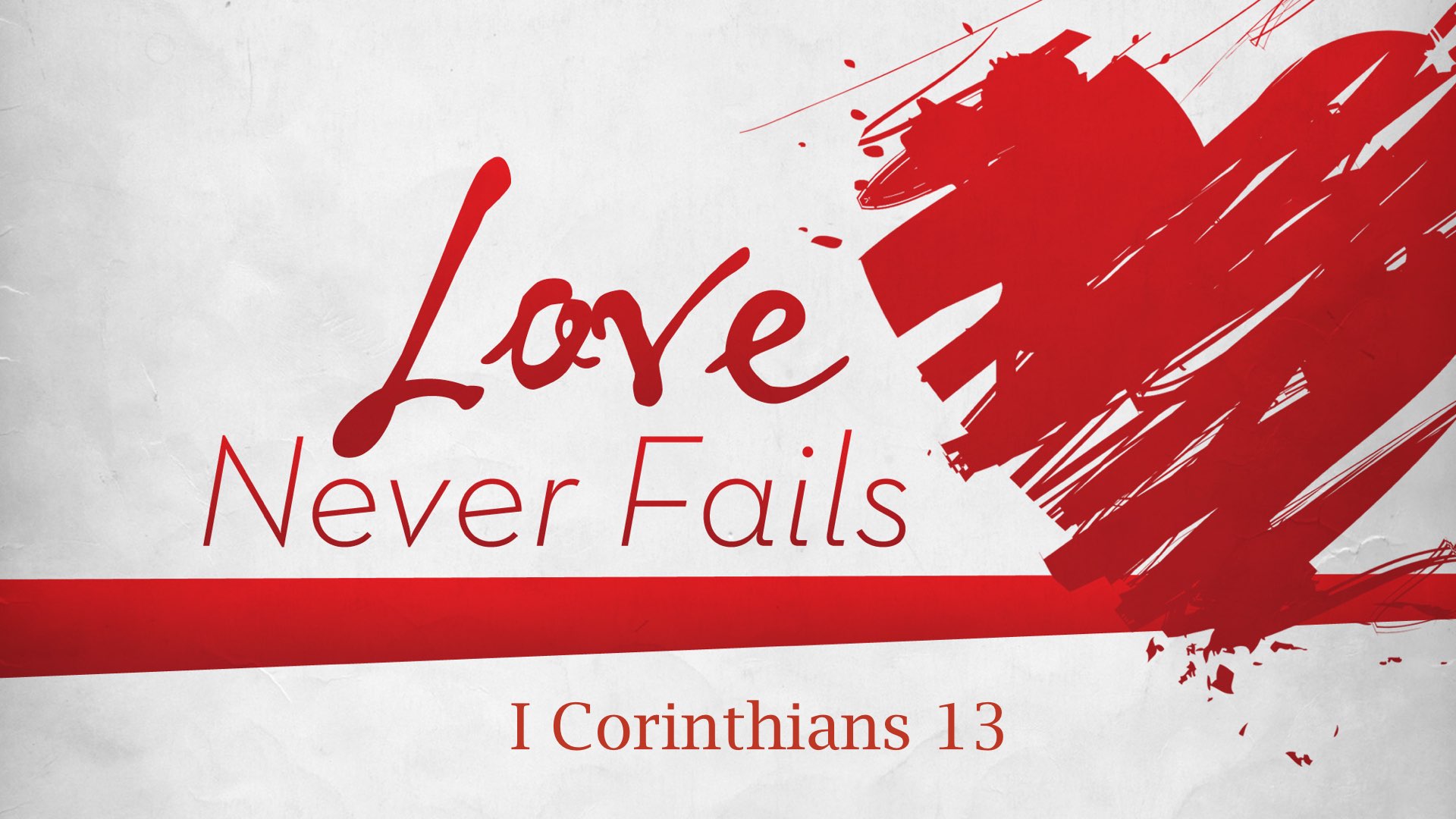 Love Never Fails Christian Forums